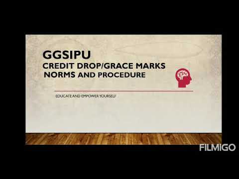 GGSIPU Credit drop and grace marks norms and procedure | IP University credit drop and grace marks