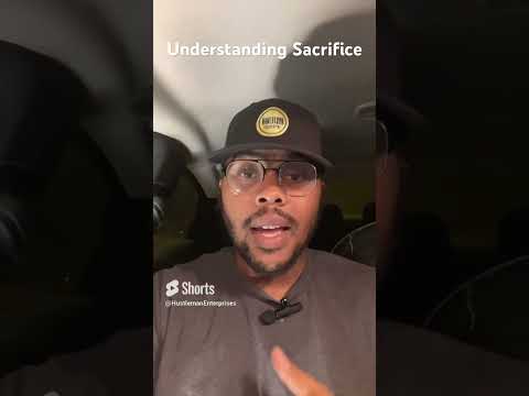 What Is The True Meaning Of Sacrifice?