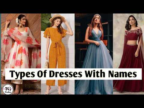 Types Of Dresses With Names / Dresses With Name/ Dress For Women/ Outfits For Women #dress