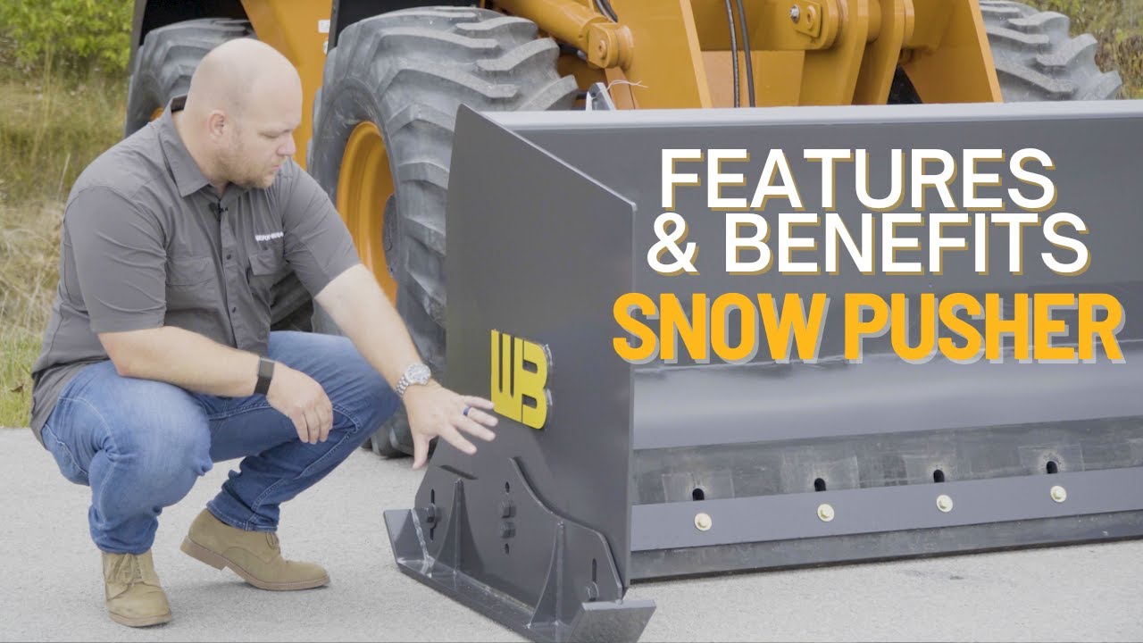 Features & Benefits: Snow Pusher