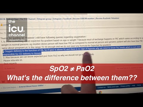 SpO2 ≠ PaO2; Whats the difference between the two?