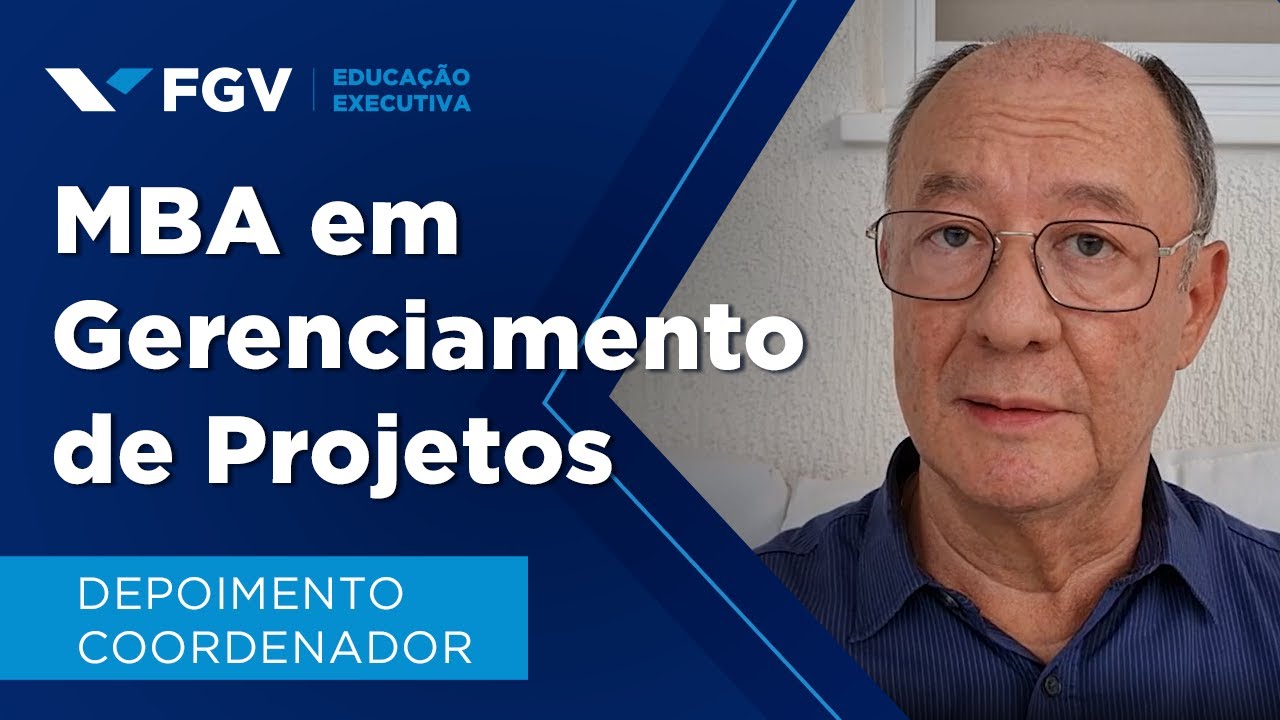 FGV Educação Executiva | MBA em Gerenciamento de Projetos