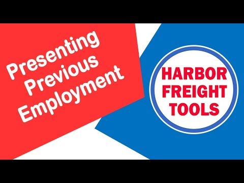 Interview Tools: Presenting Previous Employment | Harbor Freight Careers