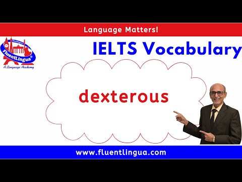IELTS Vocabulary 15 dexterous