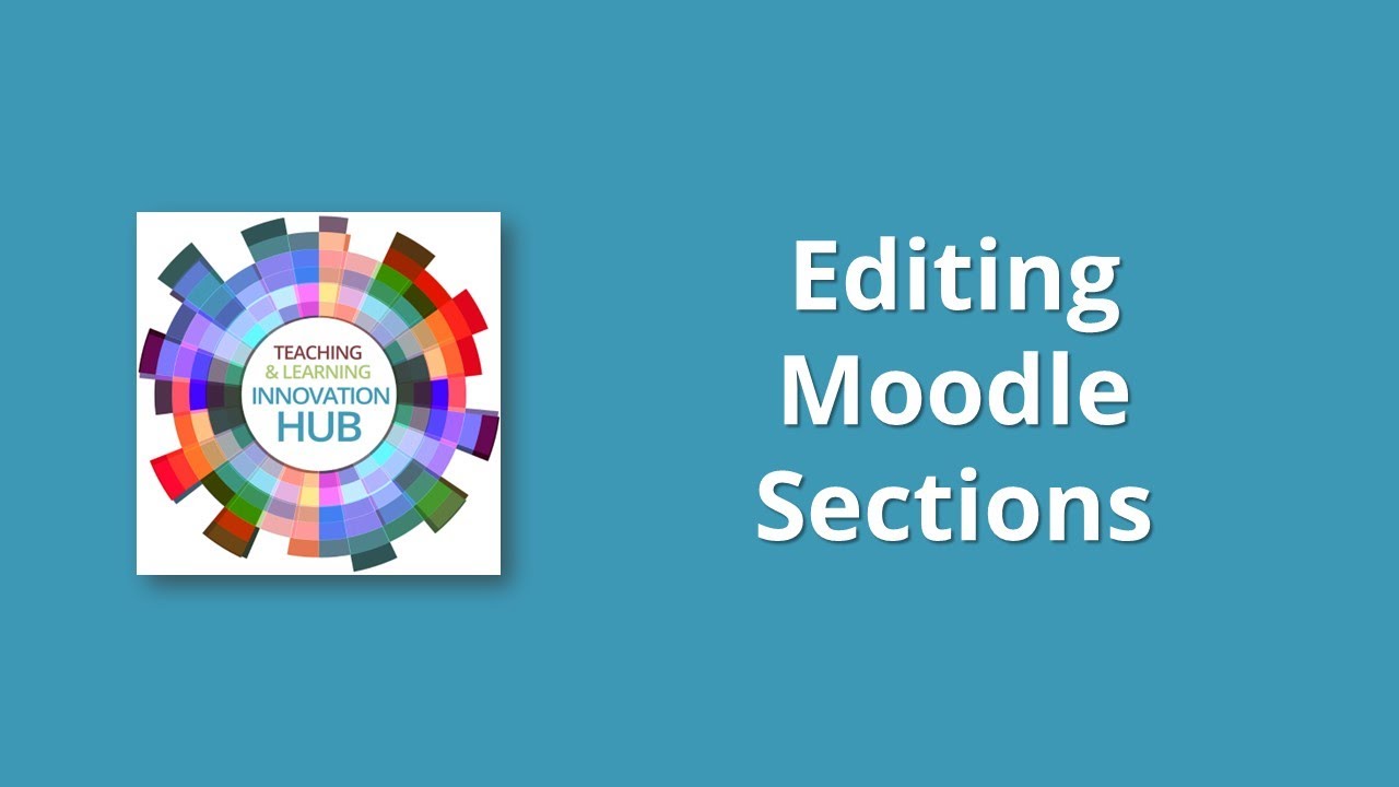 Editing Sections in Moodle