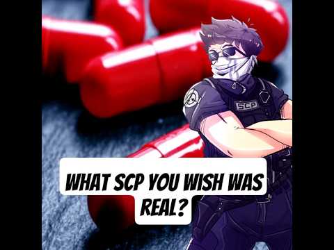 what scp would you wish was real? #shorts #scp #scpfoundation