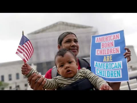 How Supreme Court's landmark decision impacts birthright citizenship