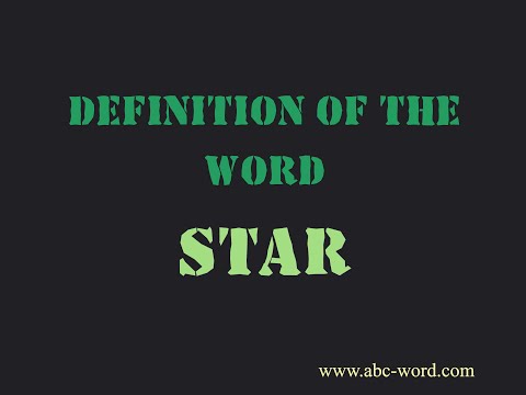 Definition of the word "Star"
