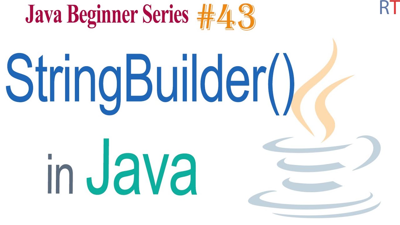 Java-43- StringBuilder in Java || Java Programming Tutorial