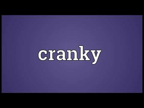 Cranky Meaning