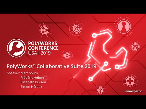 PolyWorks® Collaborative Suite 2019 - Launch Presentation