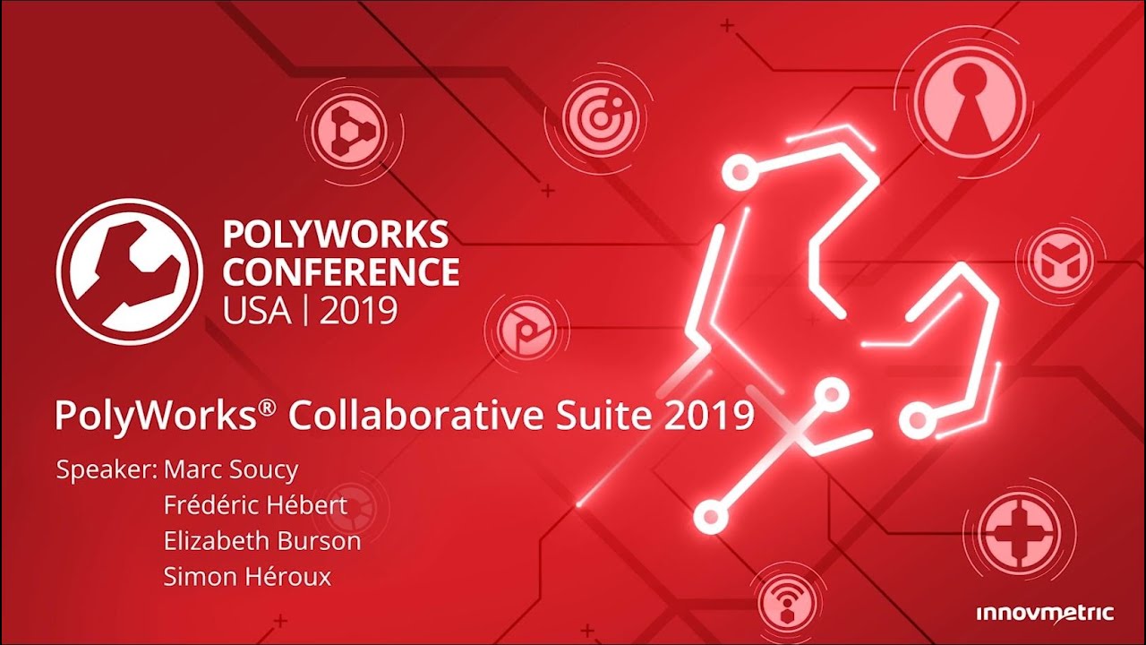 PolyWorks® Collaborative Suite 2019 - Launch Presentation