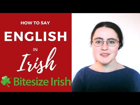 How to say English in Irish