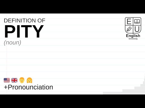 PITY meaning, definition & pronunciation | What is PITY? | How to say PITY