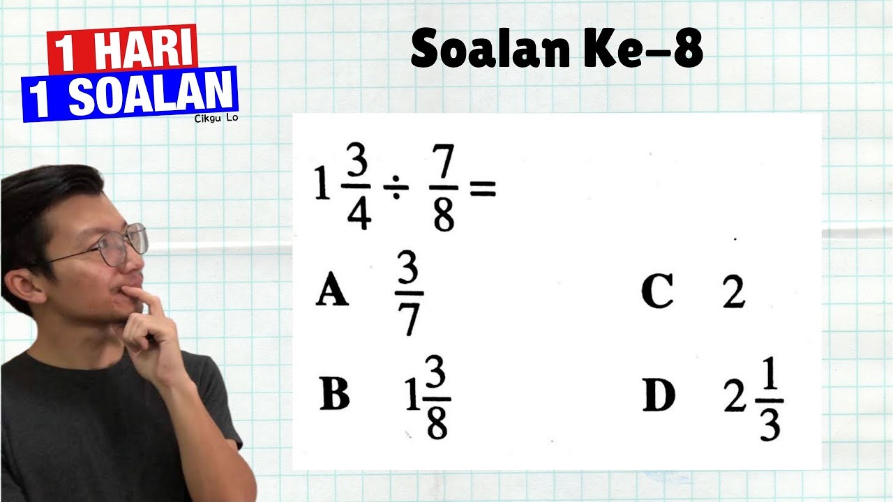 Bahagi Pecahan | Matematik Tahun 6 Kertas 1 (1 Hari 1 Solan)