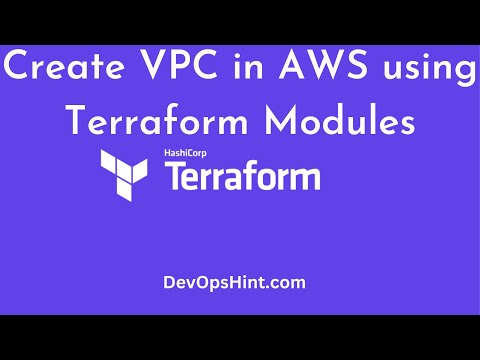 How to Create VPC in AWS using Terraform Modules | Terraform with AWS Tutorial | AWS VPC Components