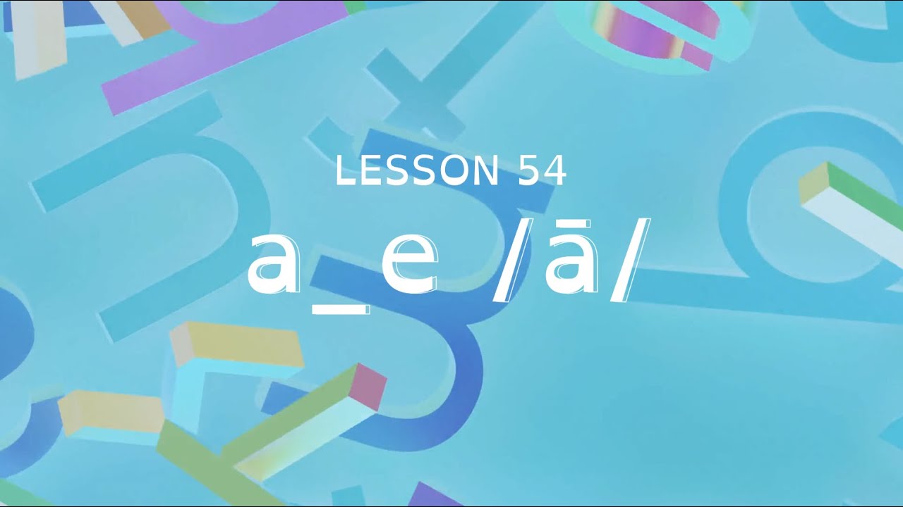 Lesson 54 - a_e /ā/ - UFLI Foundations Home Practice