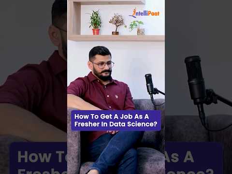 How to Get Job As A Fresher Data Scientist | Data Science Roadmap | Intellipaat #Shorts