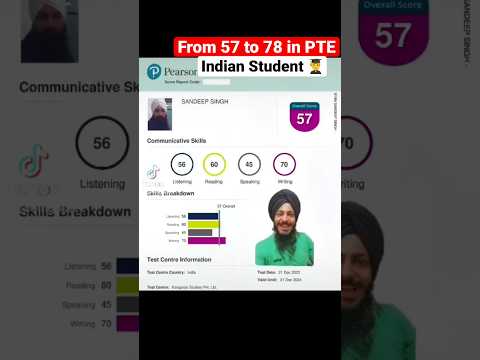 57 to 78 in PTE | Indian Student improvement in PTE Scores | Singh PTE #pte #pteacademic #pteexam
