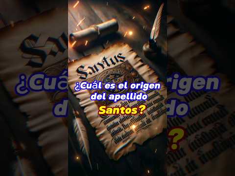 🔴 Origen del apellido Santos #shortsclip #motivation #viral #shortvideo #trending #history