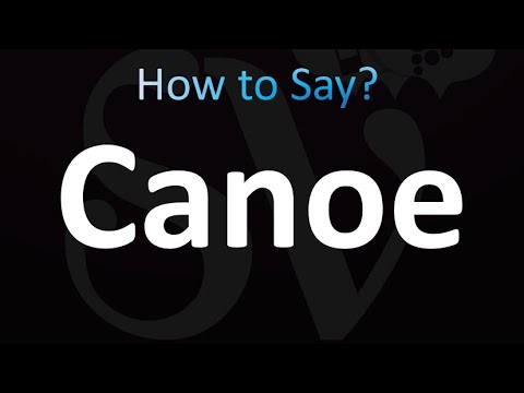How to Pronounce Canoe (Correctly!)