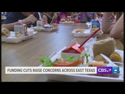 East Texas schools brace for impact after $1 billion USDA funding cut for meals