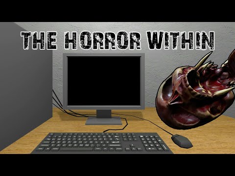 Steam Community :: Video :: THE HORROR WITHIN Gameplay