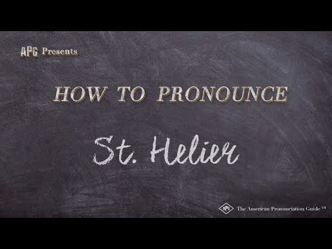 How to Pronounce St. Helier (Real Life Examples!)