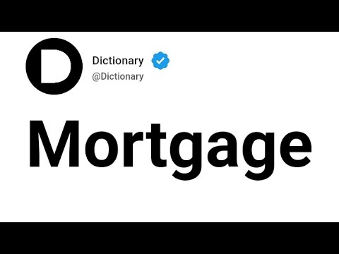 Mortgage Meaning In English