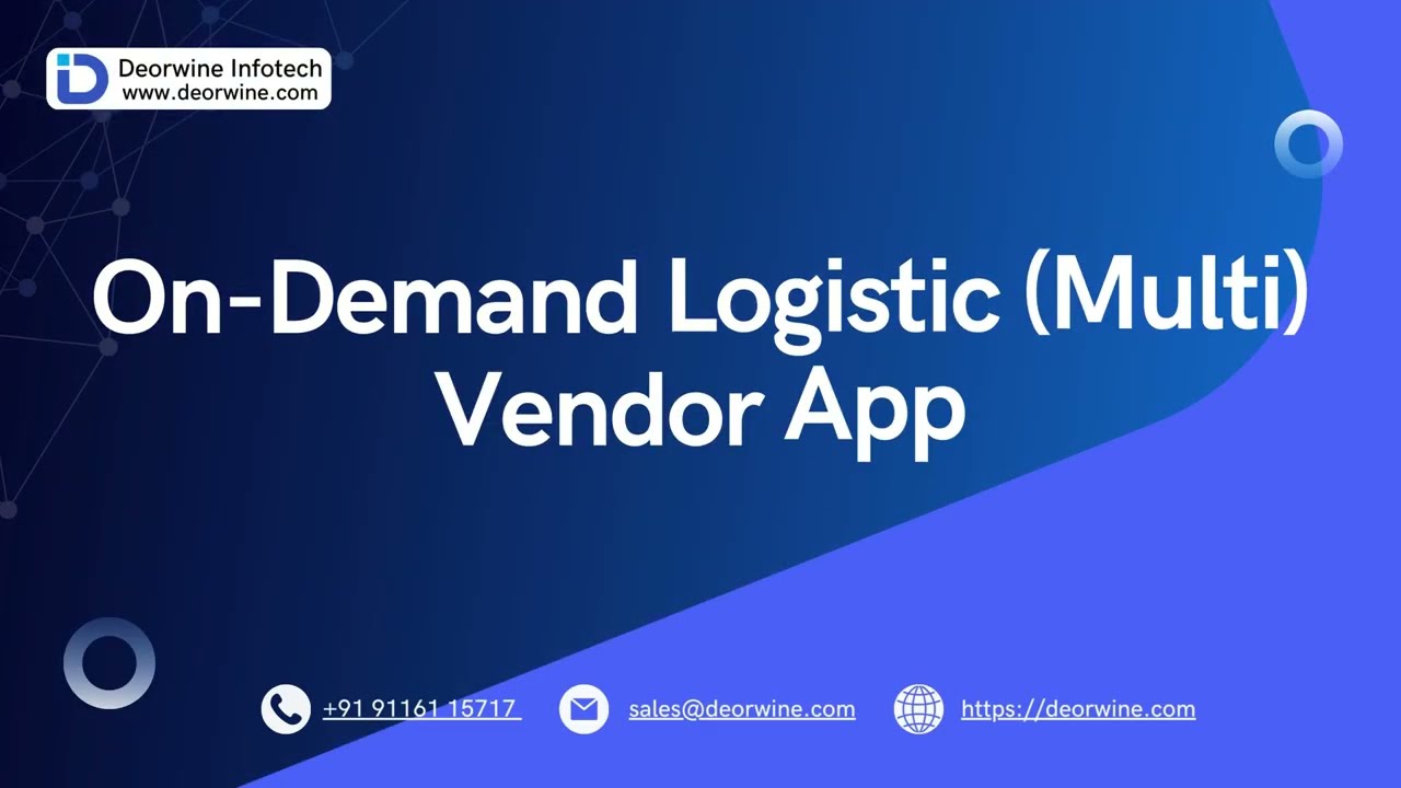 On-Demand Logistic App Development (Vendor App) | Logistic Software