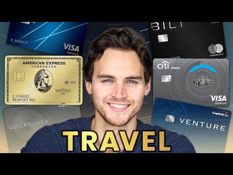 5 Best Travel Credit Cards 2022