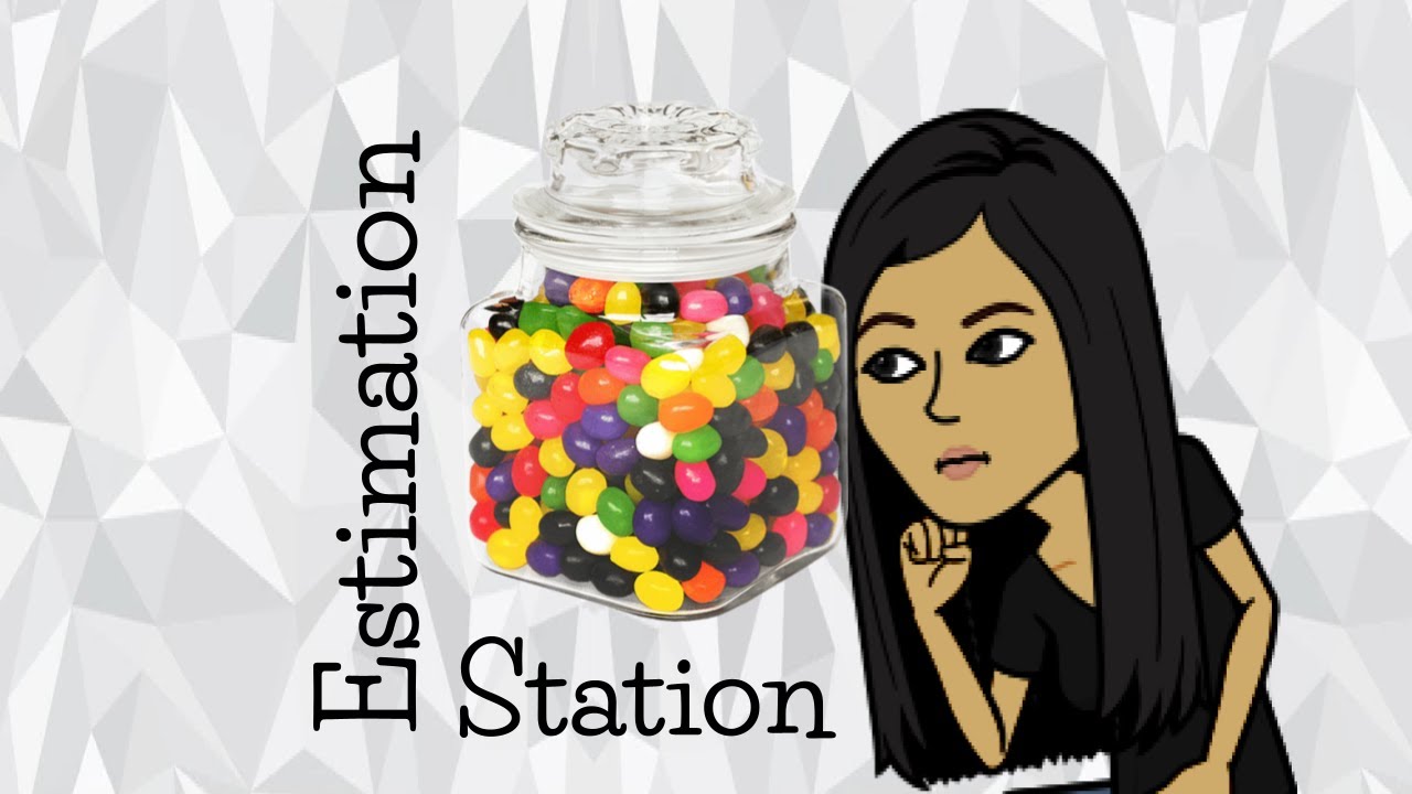 Estimation Station 2021