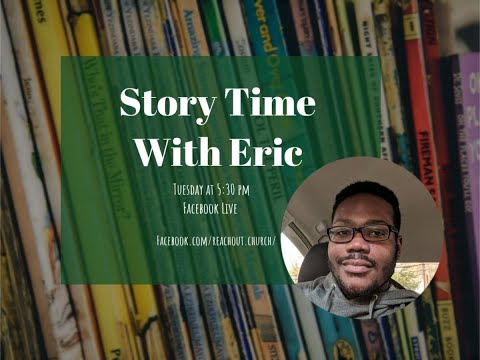 Story Time With Eric: Facebook Live Edition