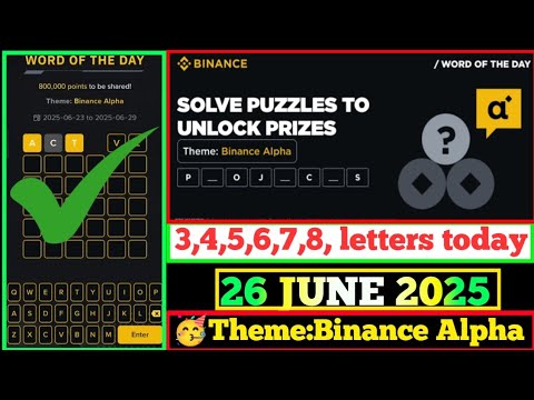 Binance Word of the Day Answer Today 26 June 2025 | 6 Letter Binance Word of the Day Answer