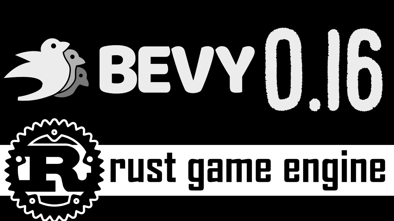 Bevy 0.16 -- Rust Powered Game Engine
