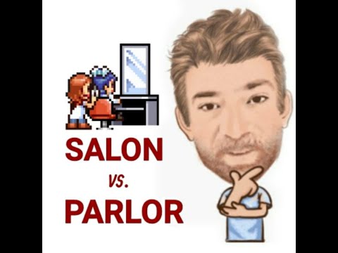 The Difference Between (Beauty) Parlor and (Beauty) Salon - Lesson (693) English Tutor Nick P