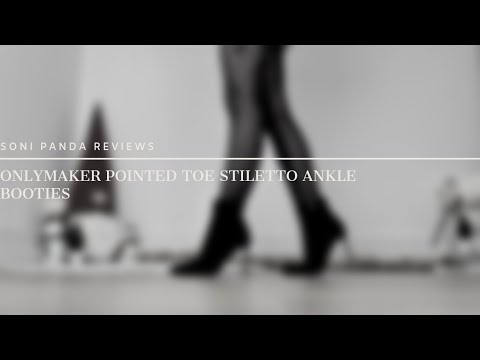 Soni Panda | OnlyMaker Pointed Toe Stiletto Ankle Booties Review