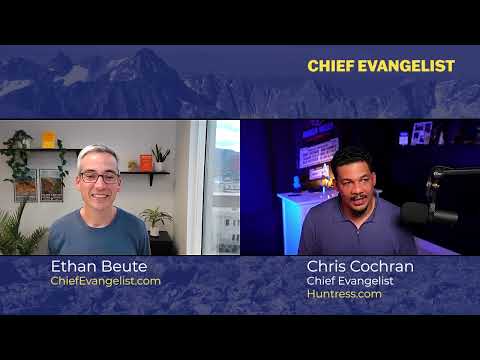 Advice for Aspiring Evangelists - Chris Cochran (Huntress) Ep 028 Highlight 9