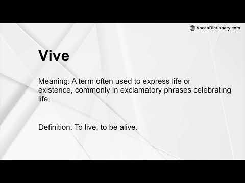 Vive Meaning