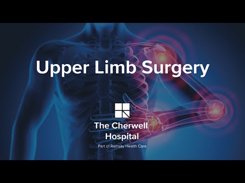 Upper Limb Surgery at The Cherwell Hospital