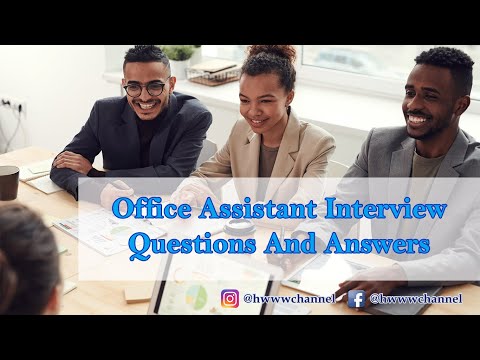 Office Assistant Interview Questions And Answers