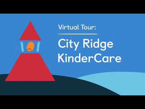 Virtual Tour: City Ridge KinderCare