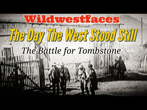 The Day The West stood still - Battle for Tombstone