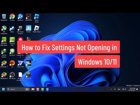 How to Fix Settings Not Opening in Windows 10/11 (2024)