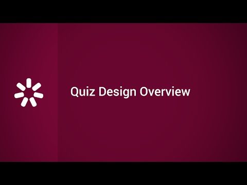 Quiz Design Overview