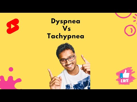 Dyspnea Vs Tachypnea