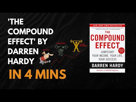 The Compound Effect by Darren Hardy | How Small Actions Lead to Massive Success!