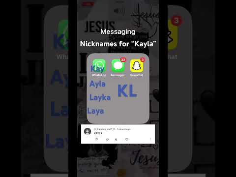 Nicknames for Kayla. #nicknames #viral #foryou #fyp #shorts #foryoupage