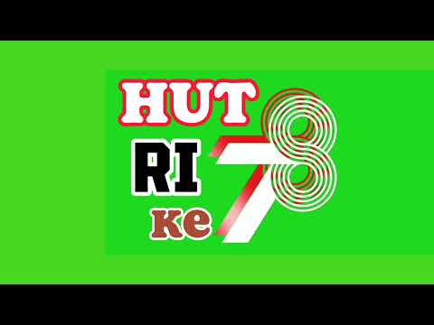 GREEN SCREEN LOGO HUT RI KE 78 #GreenScreen #LogoHutRI #GreenScreenLogoHutRi