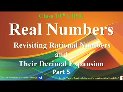 Real Numbers - Part 5 - Revisiting Rational Numbers and Decimal ...